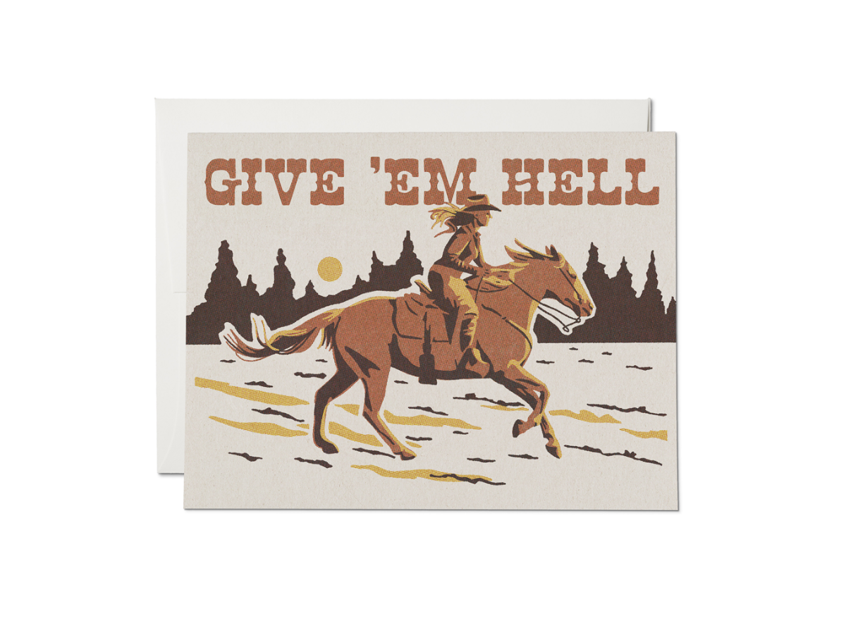 Give 'Em Hell Encouragement Card – Twirls + Twigs